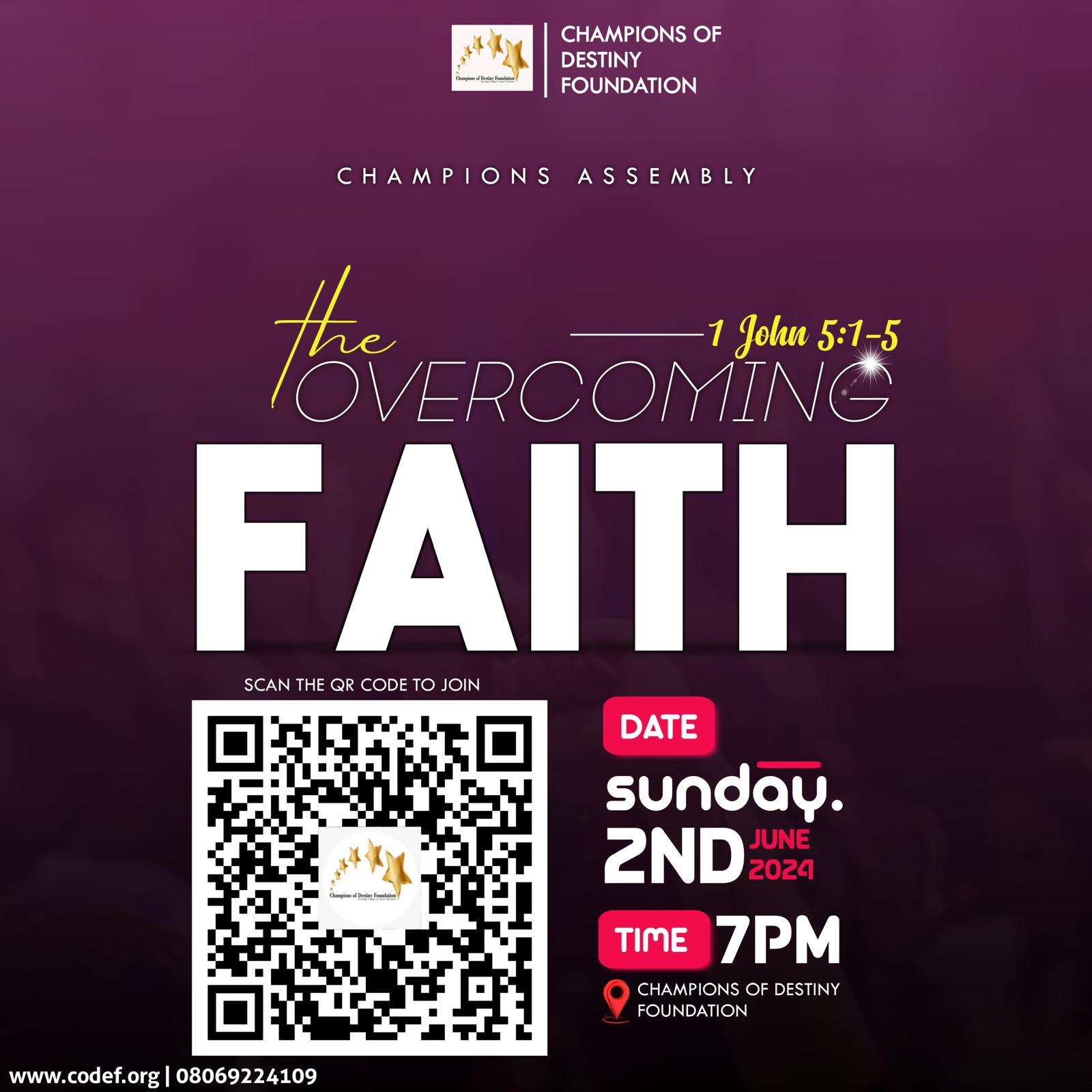 The Overcoming Faith — Champions of Destiny Foundation